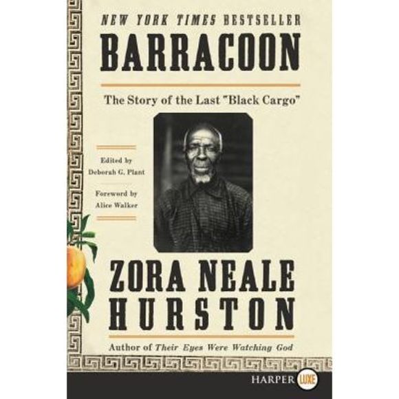 Zora Neale Hurston | Other | Barracoon The Story Of The Last Black ...
